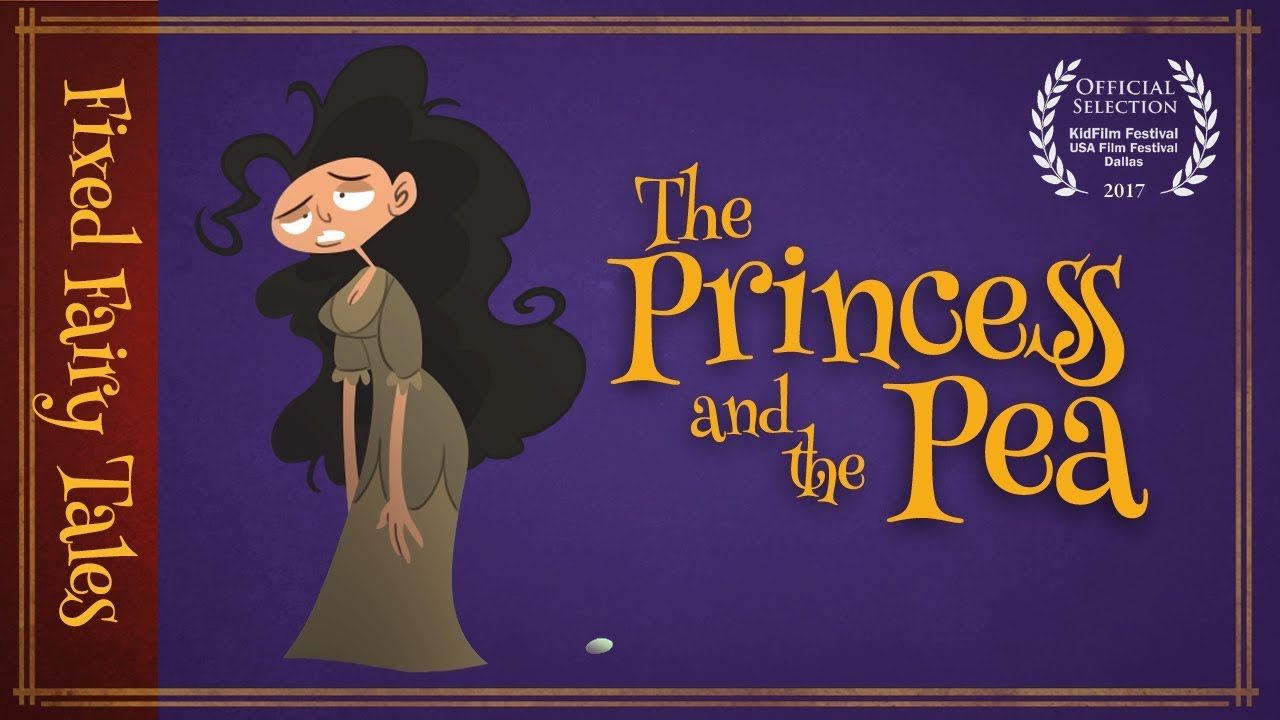 The Princess and the Pea - Fixed Fairy Tales - Positivities